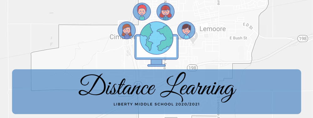 Distance Learning Information | Liberty Middle School